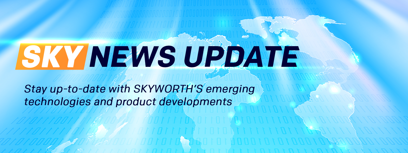 SKY News – SKYWORTH Philippines